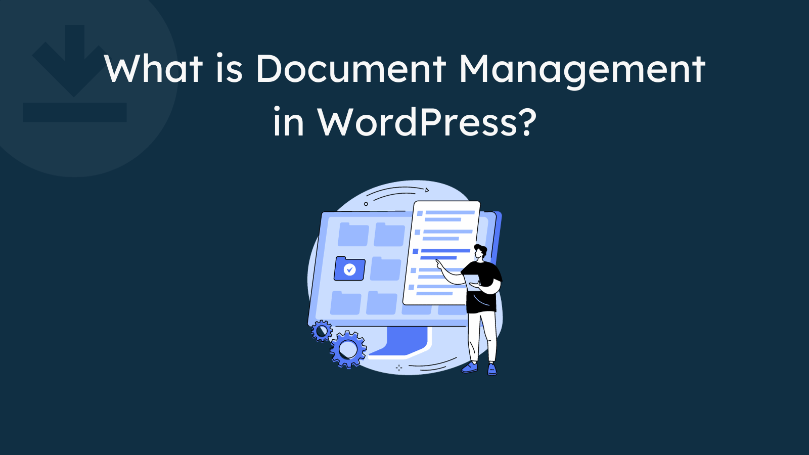 WordPress Document Management: A-Z Guide - Download Monitor